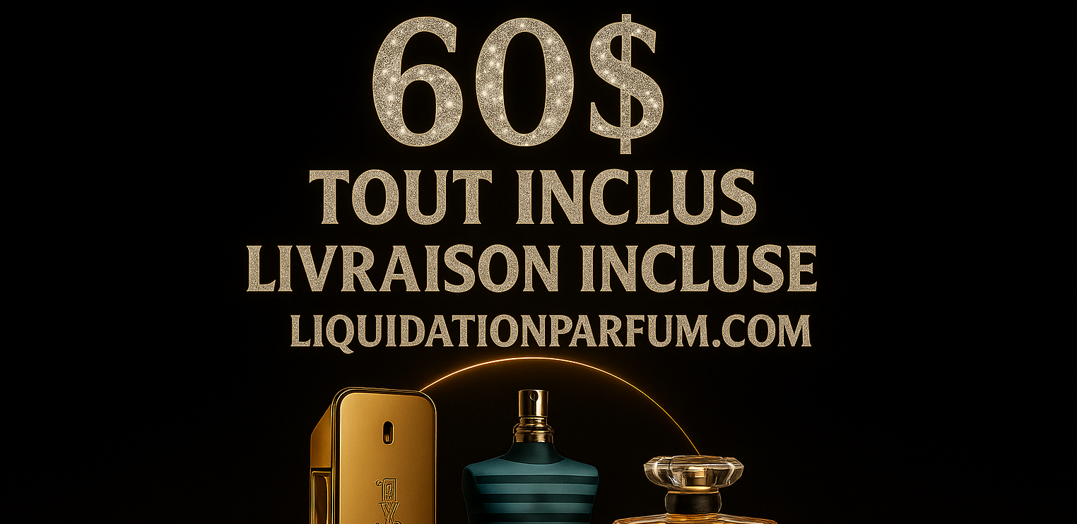 Liquidation Parfum Découvrez notre gamme de choix